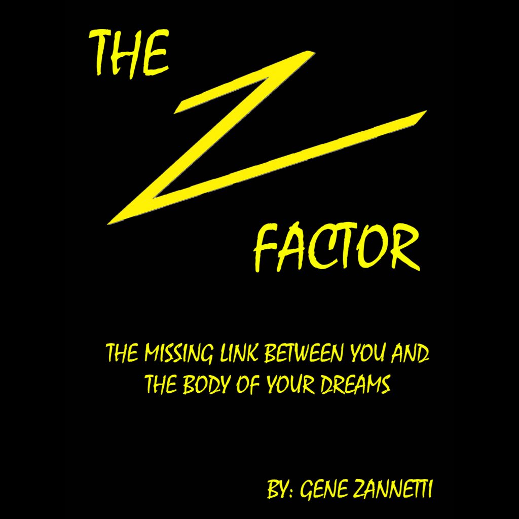 The Z Factor: The Missing Link Between You and the Body of Your Dreams ...