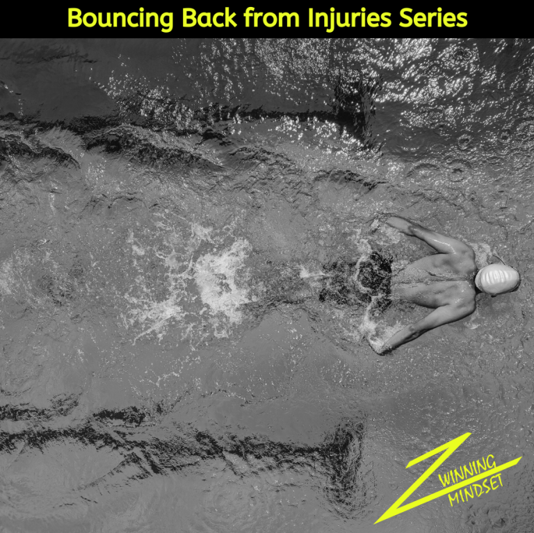 Bouncing Back from Injuries Series – Z-Winning Mindset