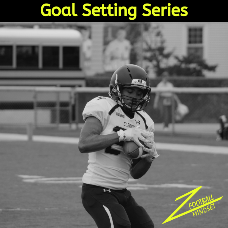 Football Goal Setting Series – Z-Winning Mindset